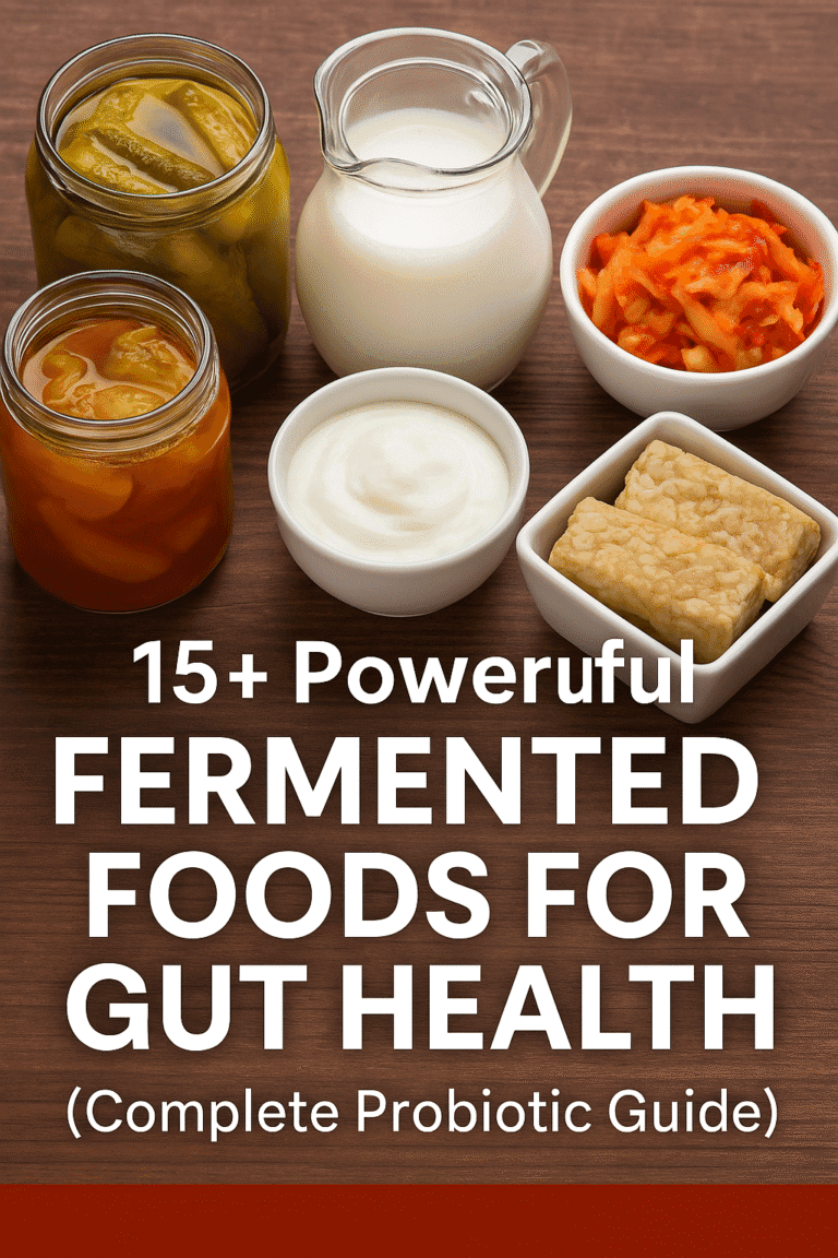 15+ Powerful Fermented Foods for Gut Health (Complete Probiotic Guide)